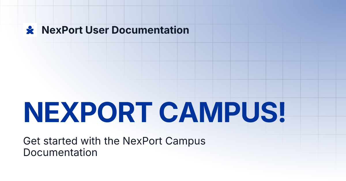NEXPORT CAMPUS! | NexPort User Documentation